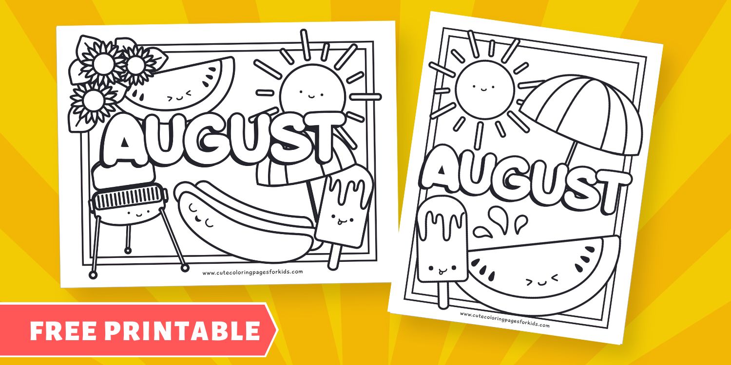 August Coloring Pages - Cute Coloring Pages For Kids