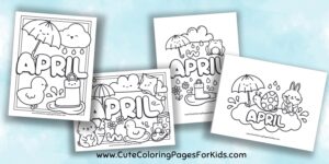 April Coloring Pages - Cute Coloring Pages For Kids