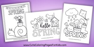 Spring Coloring Pages: 14 Free Printable PDFs - Cute Coloring Pages For ...