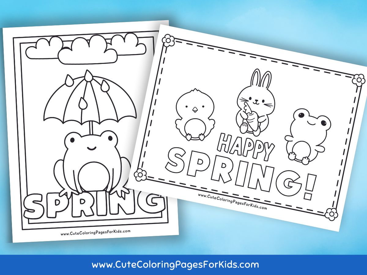 Spring Coloring Pages: 7 Free Printable PDFs - Cute Coloring Pages For Kids