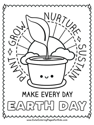 Earth Day Coloring Pages (Free Printable PDFs) - Cute Coloring Pages ...