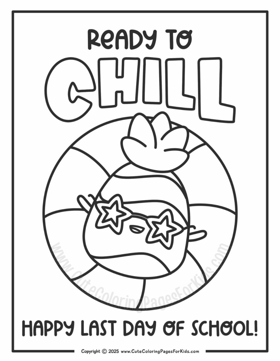 Last Day of School Coloring Pages (Free Printable PDFs) - Cute Coloring ...